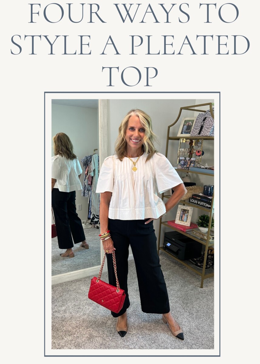 FOUR WAYS TO STYLE A PLEATED TOP – Coast to Coast Blog by Lisa Richardson